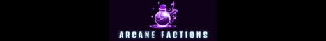 Arcane Factions (1.21.7/US) - The #1 Minecraft server's details, IP, vote link, and more